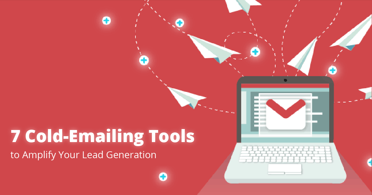 7+ Cold-Emailing Tools to Amplify Your Lead Generation - Poptin blog