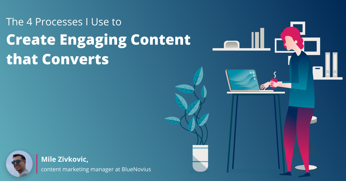 The 4 Processes I Use to Create Engaging Content that Converts - Poptin ... The 4 Processes I Use to Create Engaging Content that Converts - Poptin ...