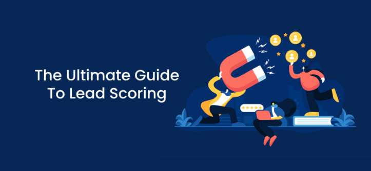 The Ultimate Guide To Lead Scoring - Poptin blog