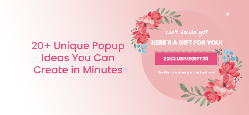 20+ Unique Popup Ideas You Can Create in Minutes - Poptin blog