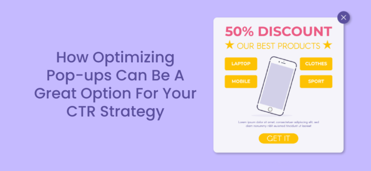 How Optimizing Pop Ups Can Be a Great Option For Your CTR Strategy ...