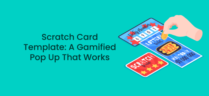 Scratch Card Template: A Gamified Pop Up That Works - Poptin blog
