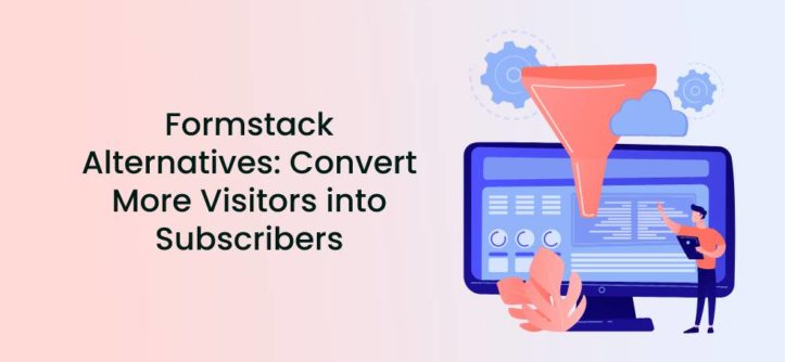 Formstack Alternatives: Convert More Visitors into Subscribers - Poptin ...