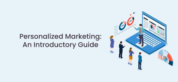 Personalized Marketing: An Introductory Guide - Poptin blog